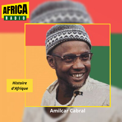Histoire d'Afrique | L’héritage d'Amilcar Cabral en Guinée-Bissau 50 après son assassinat | Ausha