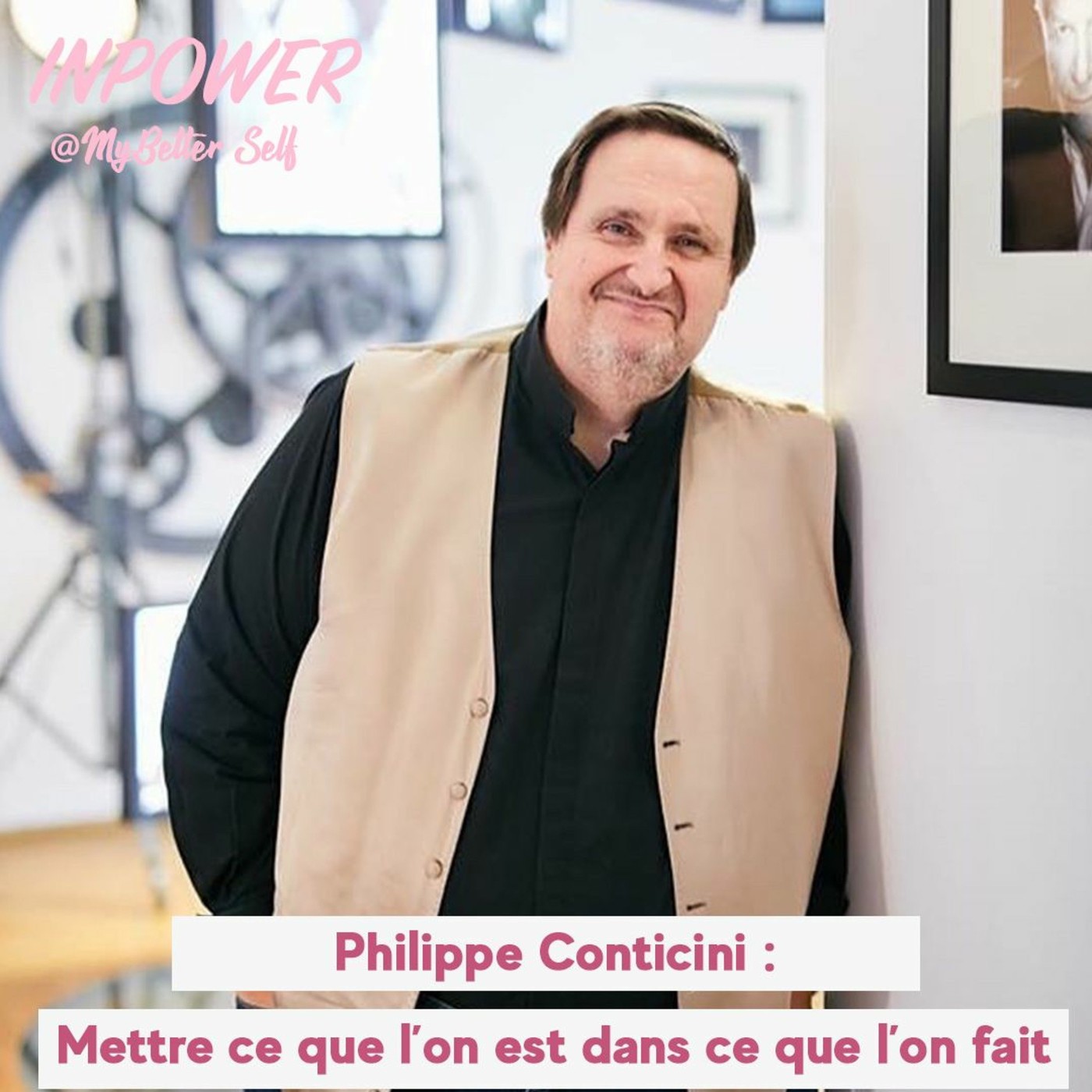 Philippe Conticini - Mettre ce que l'on est dans ce que l'on fait ...