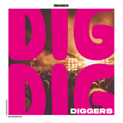DIG DIG DIGGERS avec The Soap Opera, Parade, Hop Pop Hop 2023 | Dig Dig ...