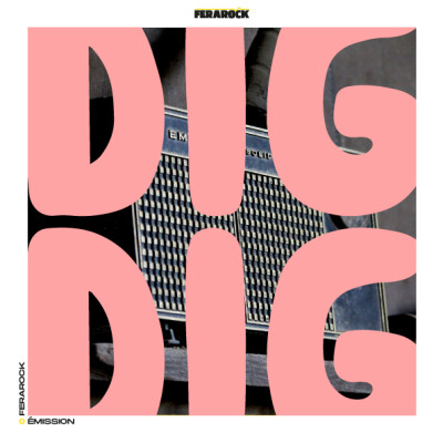 Dig Dig Diggers | DIG DIG DIGGERS avec Star Feminine Band, UTO, JIMI ...