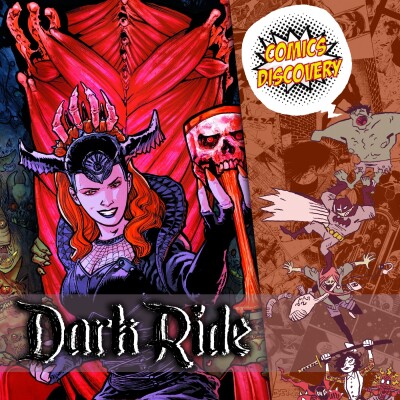 Dark Ride - ComicsDiscovery Review | ComicsDiscovery