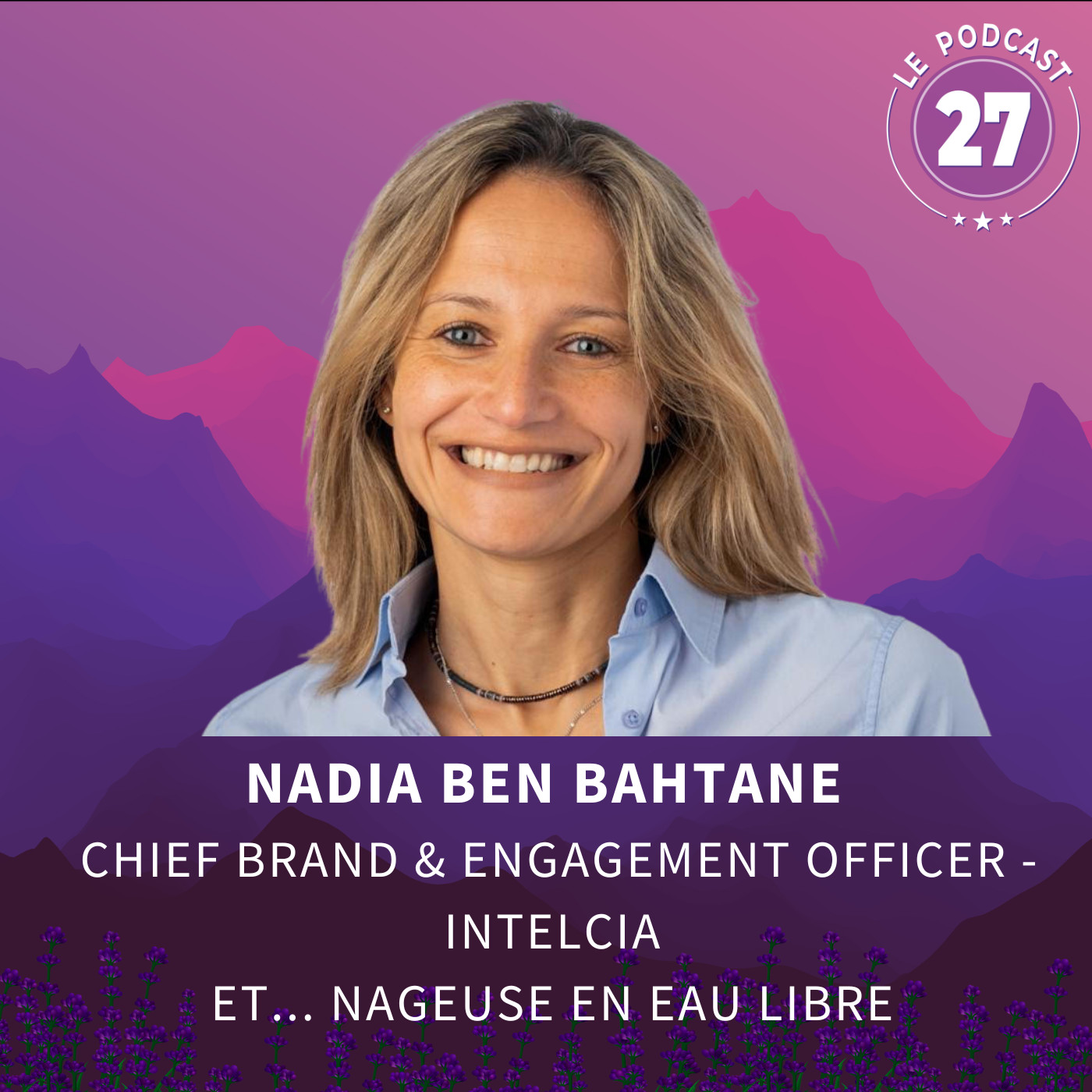 Nadia BEN BAHTANE - La mer, les vagues et du travail ! – Le Podcast 27 ...