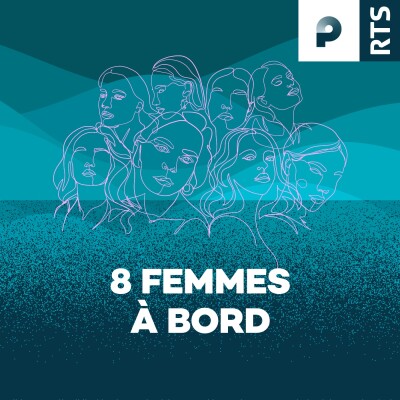 8 femmes à bord - RTS | Ausha