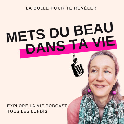 Explore la vie | Mets du beau dans ta vie | Ausha